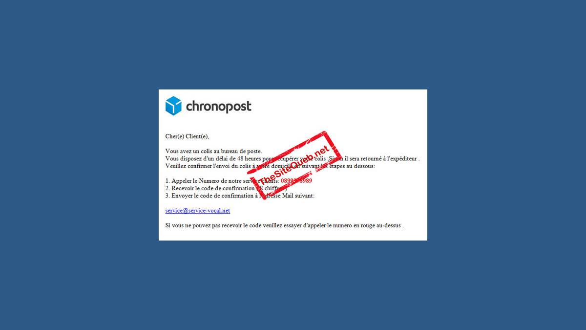 Attention à l’arnaque mail Chronopost « Vous avez un colis au bureau de ... Attention à l’arnaque mail Chronopost « Vous avez un colis au bureau de ...